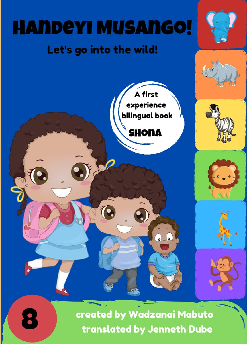 LET’S GO INTO THE WILD (chiSHONA) – Ethnikids