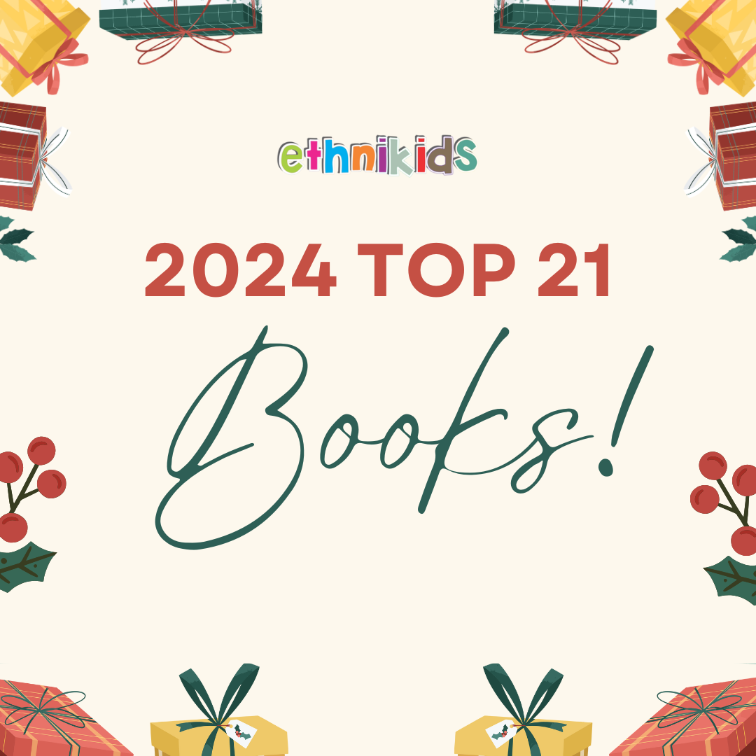 2024 Top 21 Books – Ethnikids