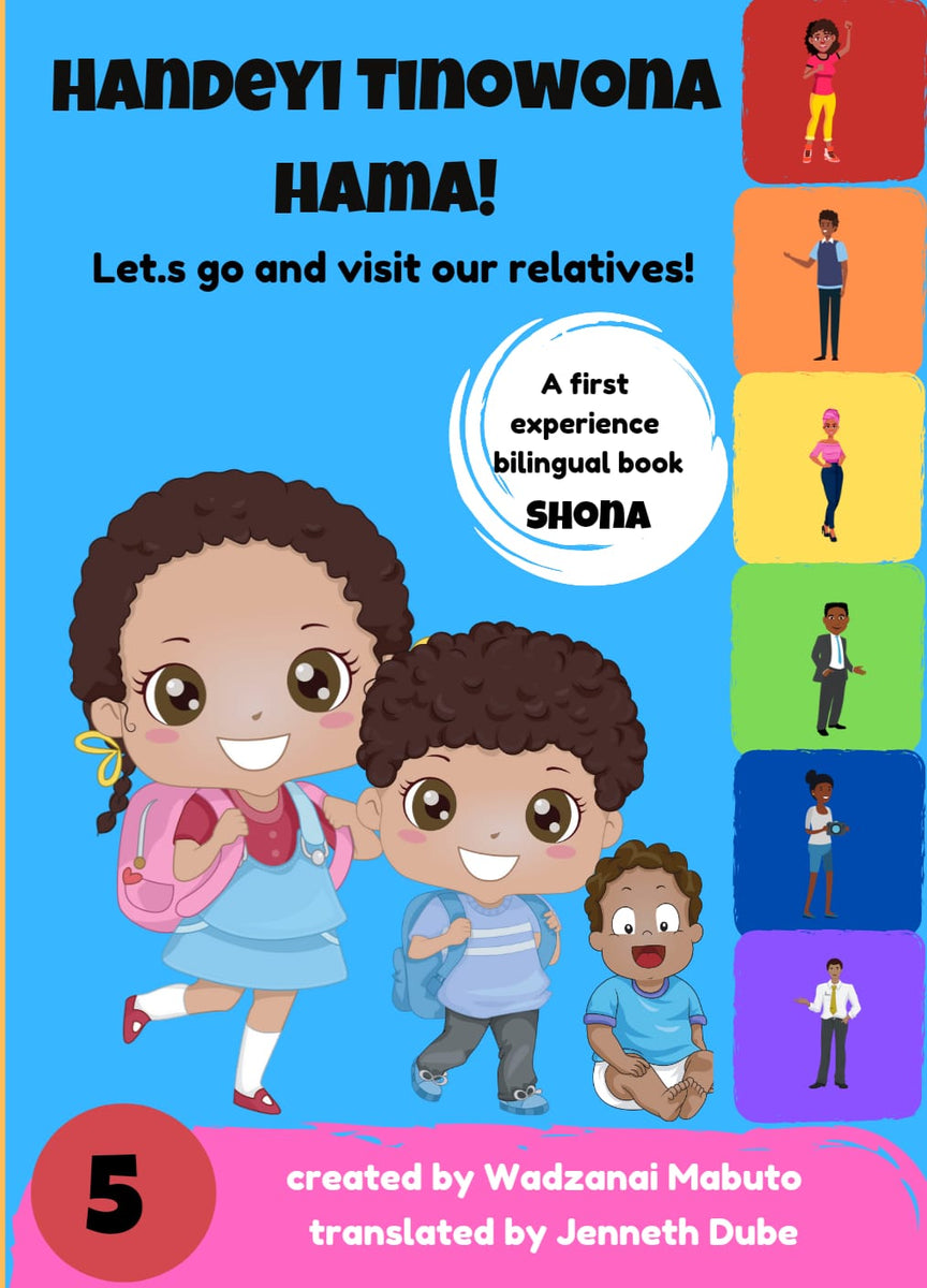 LETS GO AND VISIT OUR RELATIVES (chiSHONA) – Ethnikids